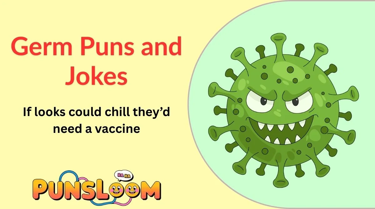 185+ Germ Puns and Jokes That Are Seriously Infectious For 2026😂🦠